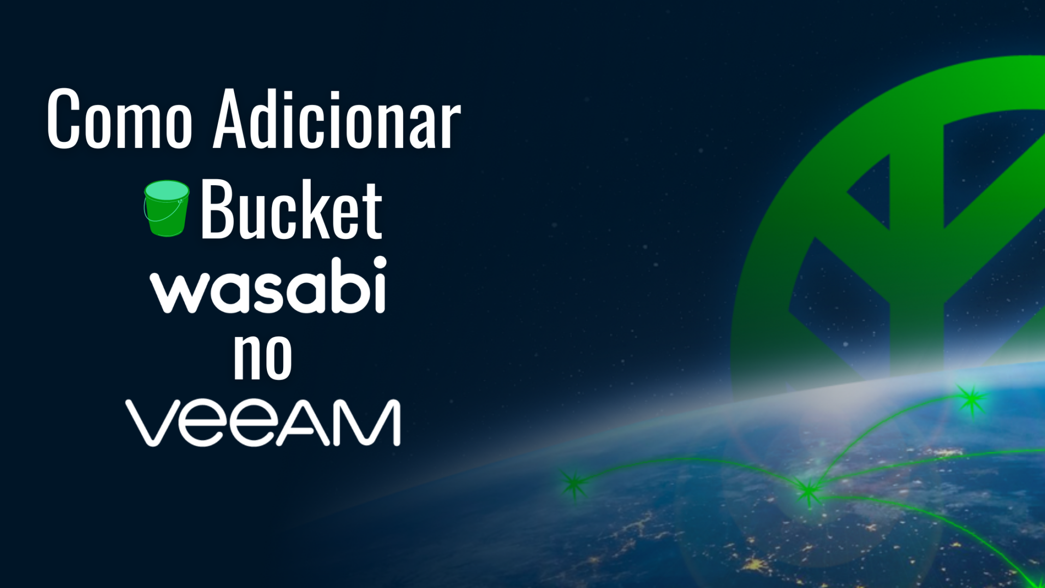 Como Adicionar Bucket Wasabi no Veeam Backup & Replication - Pense em TI